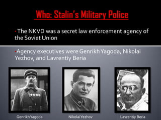 Stalin’s military police (nkvd) | PPTX