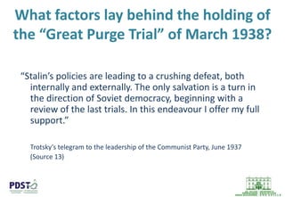 Stalin's show trials pdst | PPTX