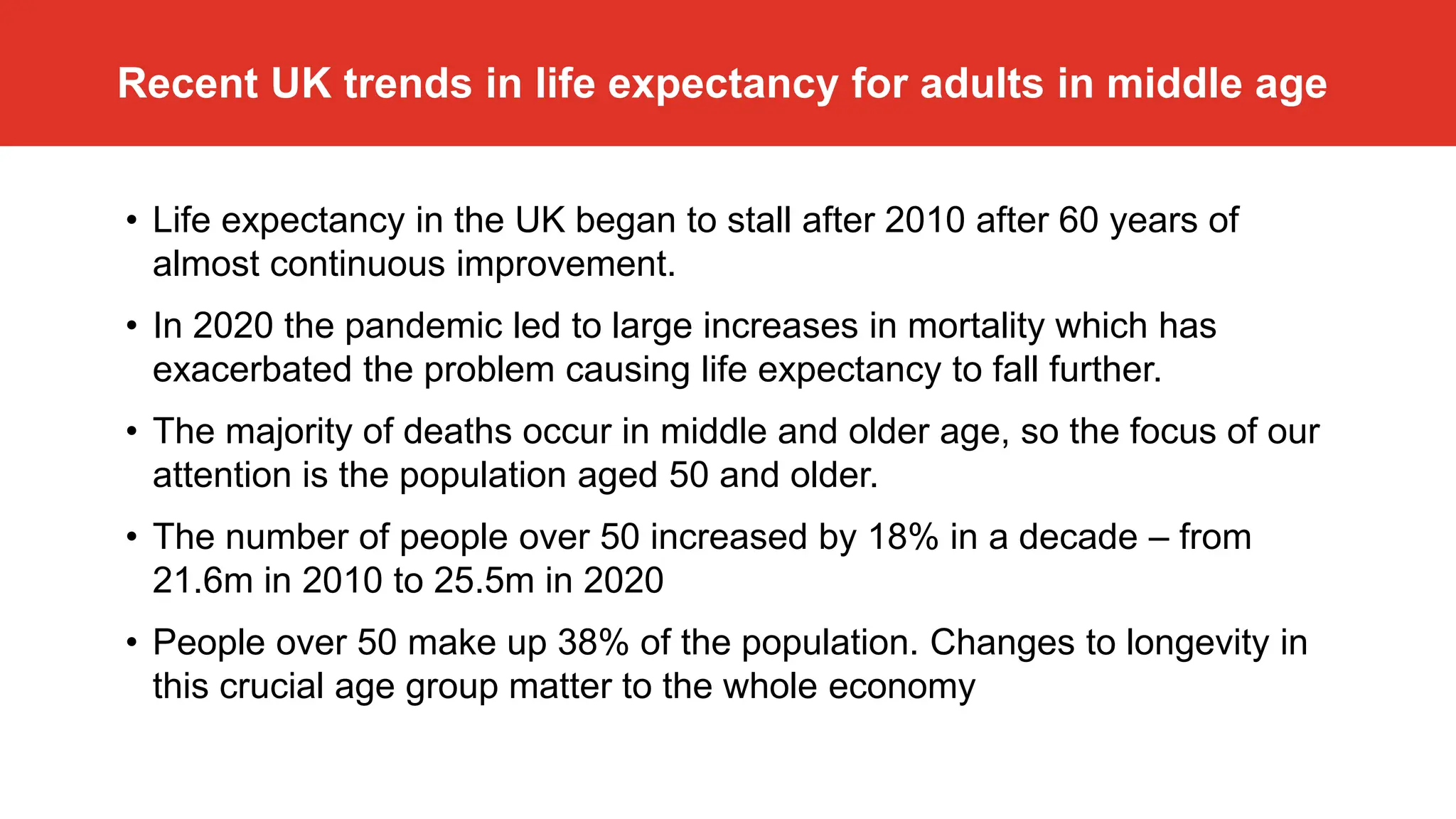 How stalling life expectancy is impacting the UK economy | PPTX ...