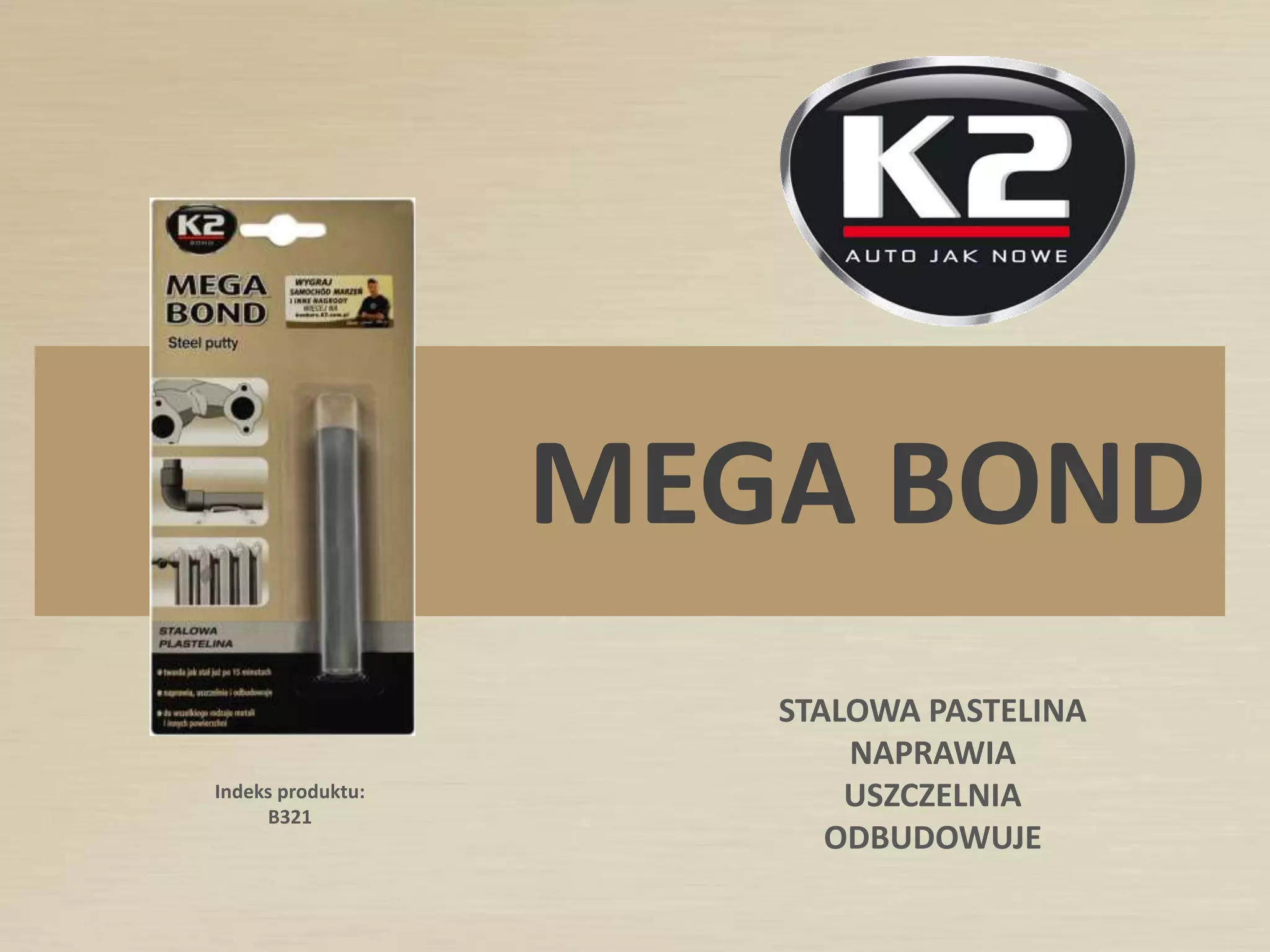 B320, B321 Stalowa plastelina K2 Mega Bond twarda jak stal naprawia ...