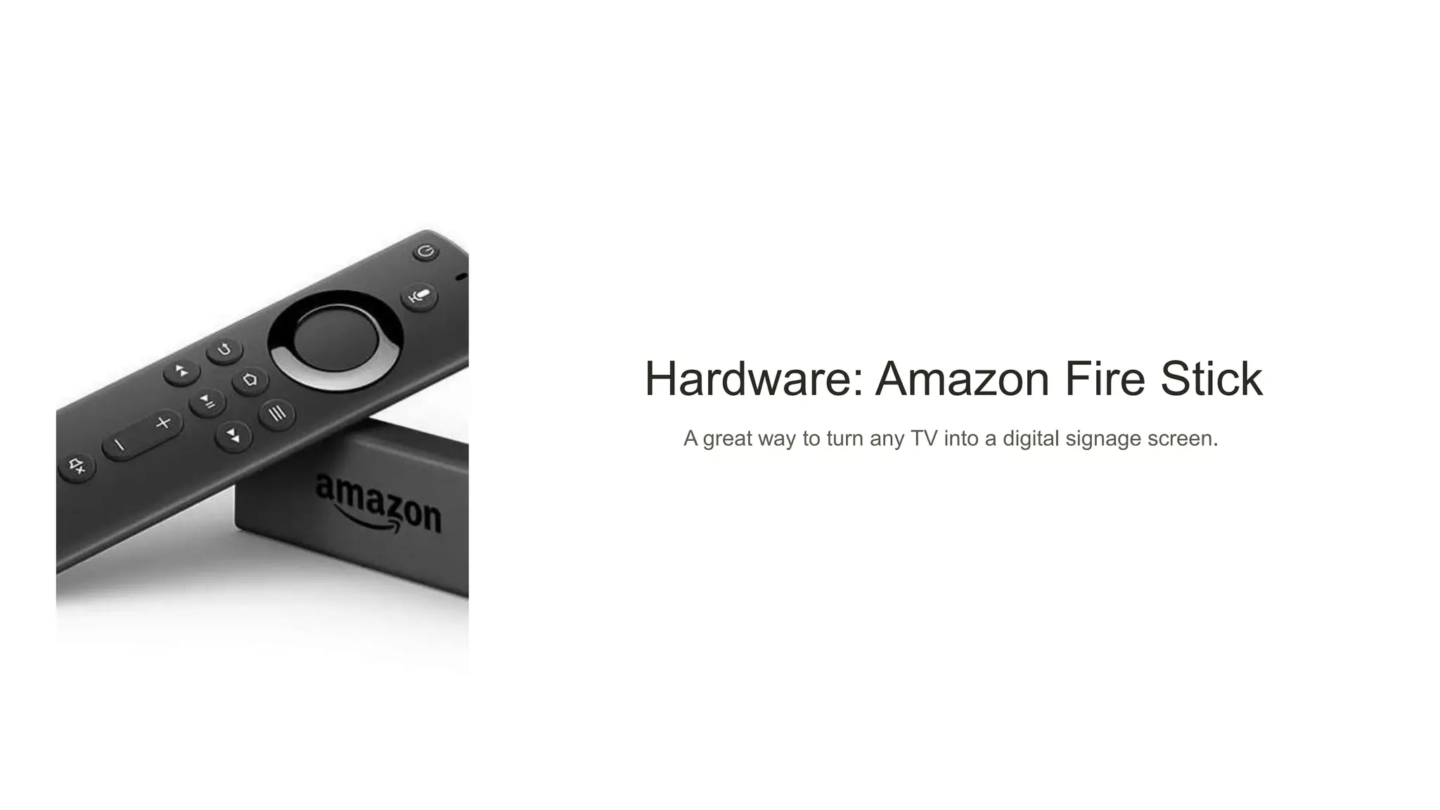 Amazon Fire Stick Digital Signage using Signage Tube | PPT