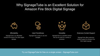 Amazon Fire Stick Digital Signage using Signage Tube | PPT