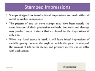 Forensic examination of stamp, seal and other mechanical impressions | PPTX