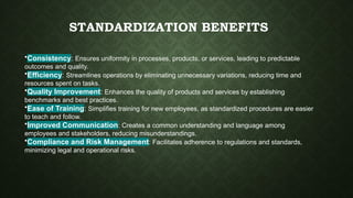 Standardization of the process within any organization | PPTX