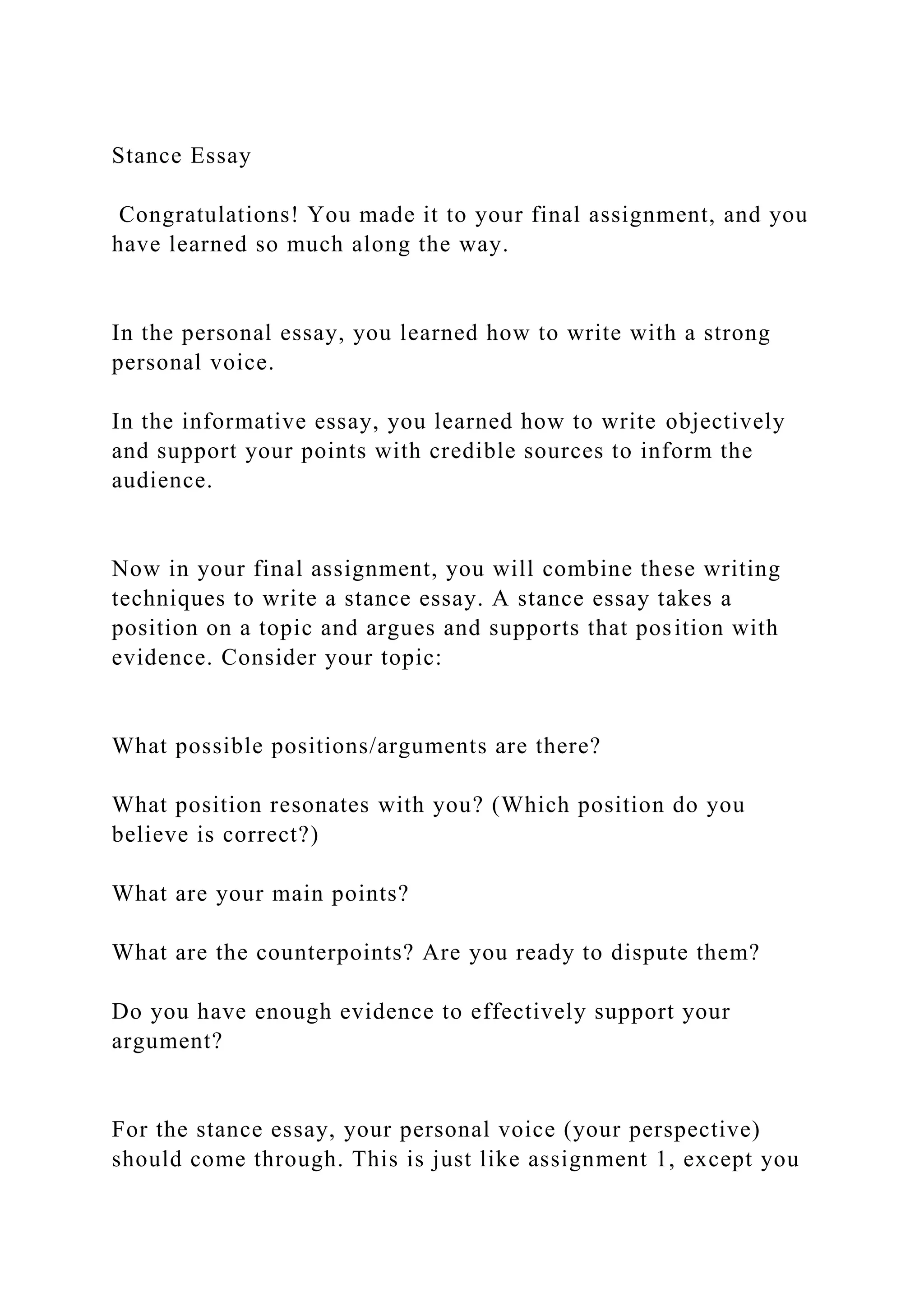 Stance Essay Congratulations! You made it to your final assignme.docx