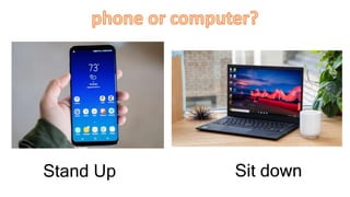 Stand-Up-Sit-Down Icebreaker.pptx