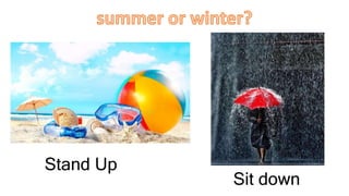 Stand-Up-Sit-Down Icebreaker.pptx