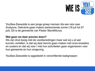 Maak kennis met YouSee-Zeewolde | PPT