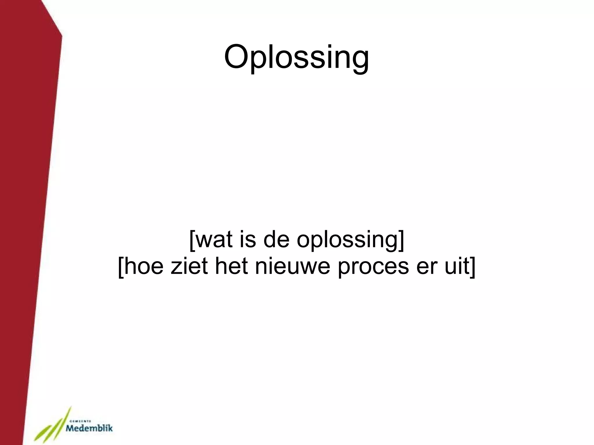 Standaard presentatie oplevering vsm en kaizen m | PPT