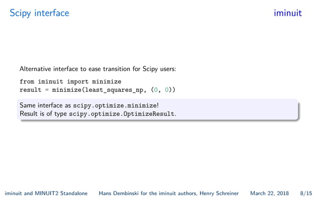 ROOT 2018: iminuit and MINUIT2 Standalone | PPT