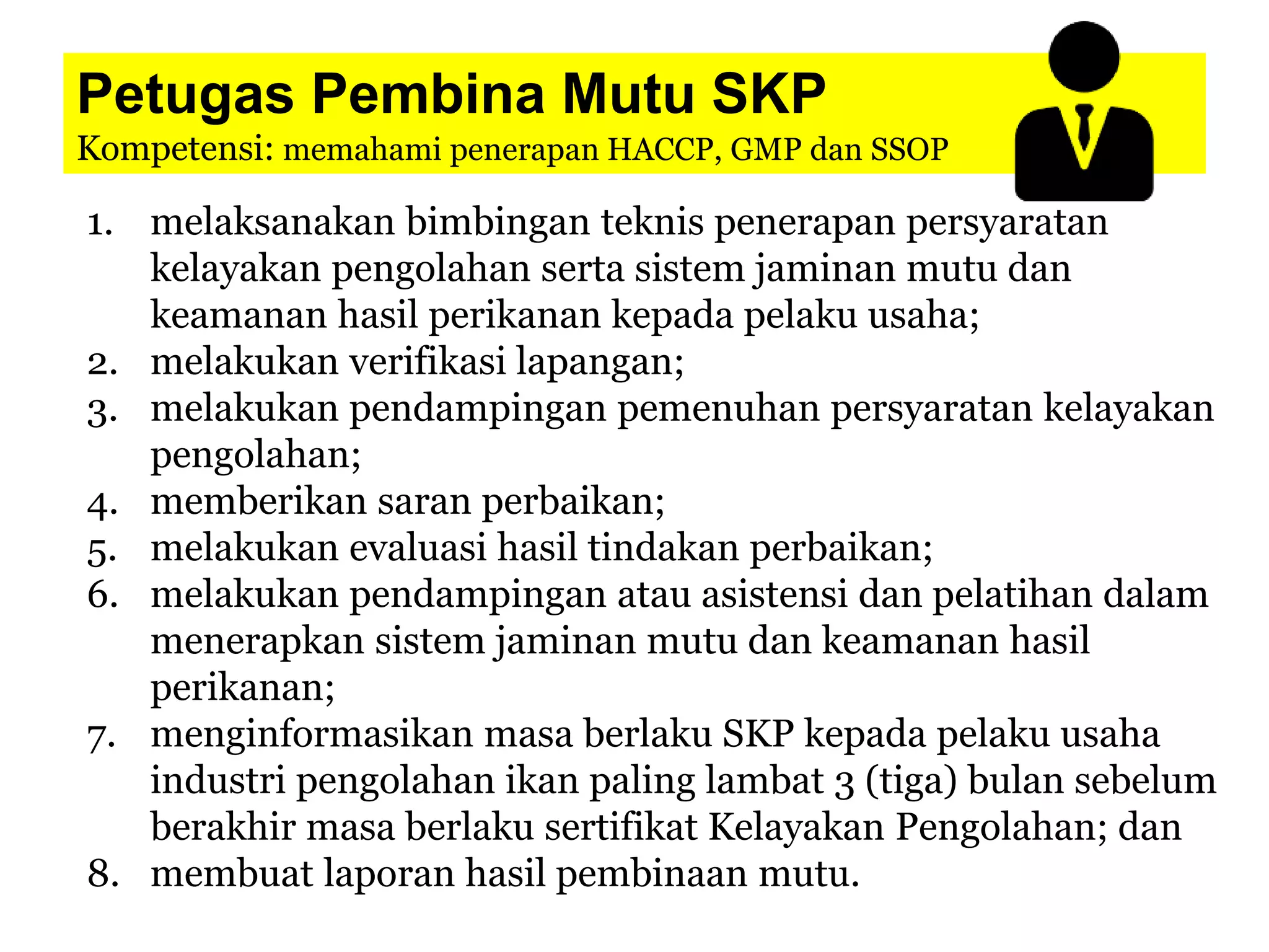 Standar pelayanan-sertifikat-kelayakan-pengolahan | PPT