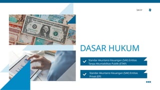 Perbedaan SAK EP dan SAK ETAP yang berlaku pada di tahun 2025 | PPTX
