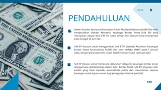 Perbedaan SAK ETAP dengan SAK EP yang mulai berlaku pada tahun 2025 | PPTX