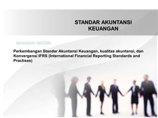 STANDAR AKUNTANSI PERTEMUAN I-1.pdf