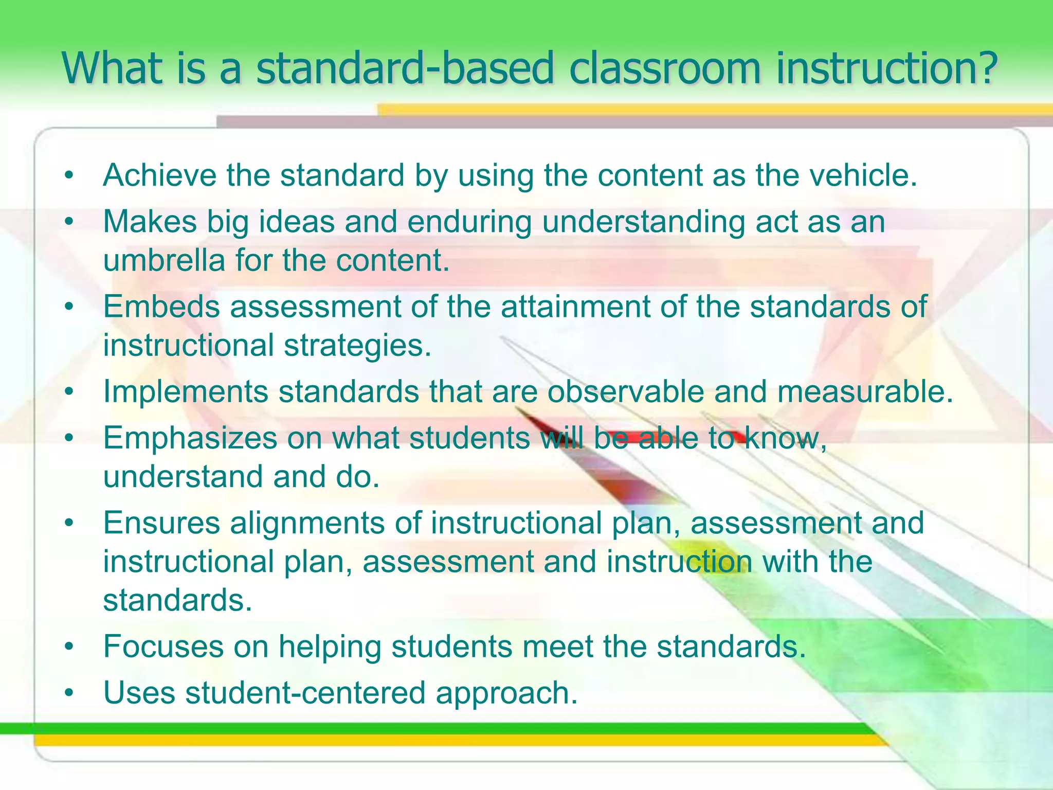 Standards- based assessment based on K-12 Curriculum | PPTX