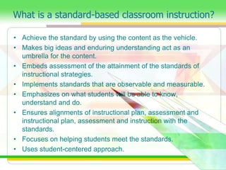 Standards- based assessment based on K-12 Curriculum | PPTX