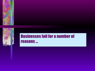 Standard Grade Business Management - Why Do Businesses Fail? | PPT