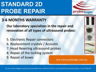 STANDARD 2D PROBE REPAIR | PPT