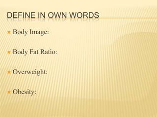 Standard 3: Body Image/Eating Disorders | PPT