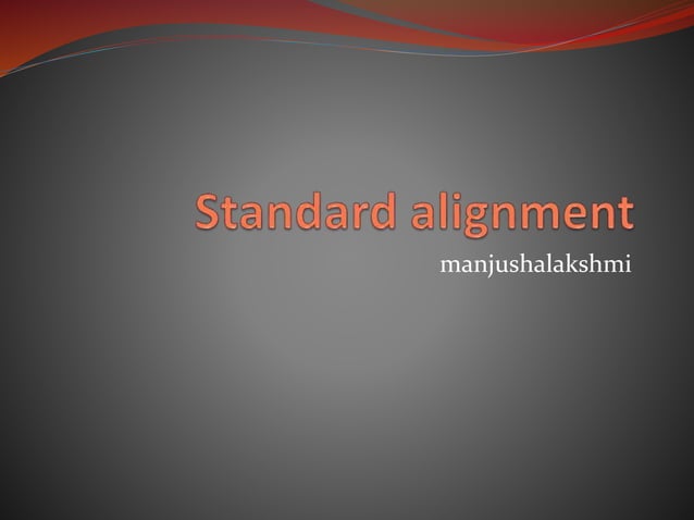 Standard alignment | PPTX