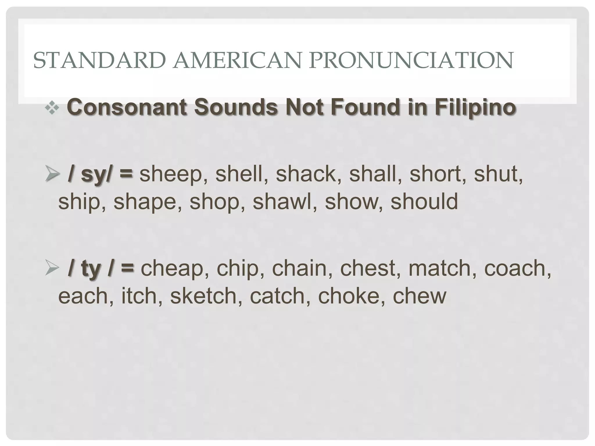 Standard american pronunciation | PPTX
