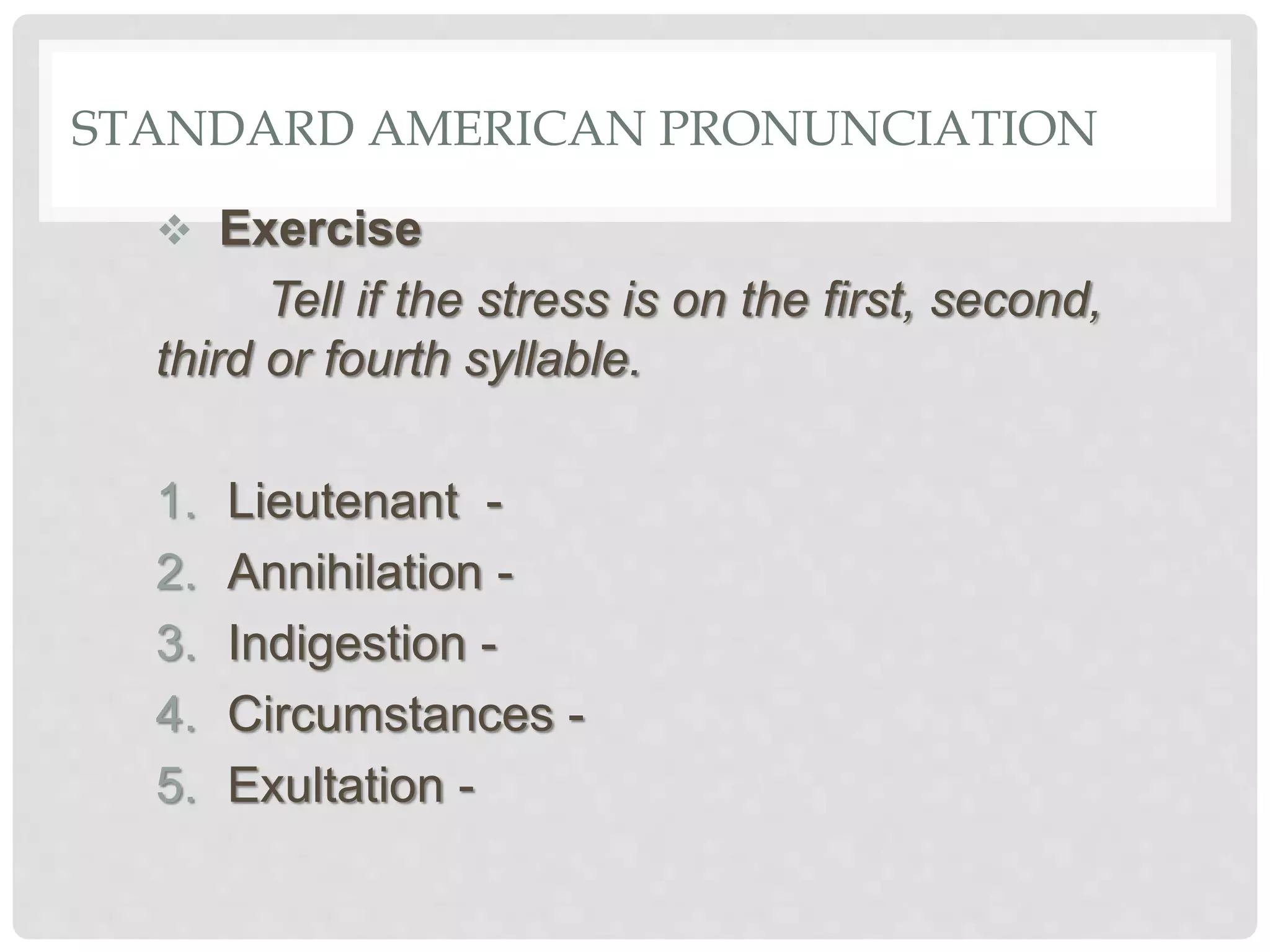 Standard american pronunciation | PPTX