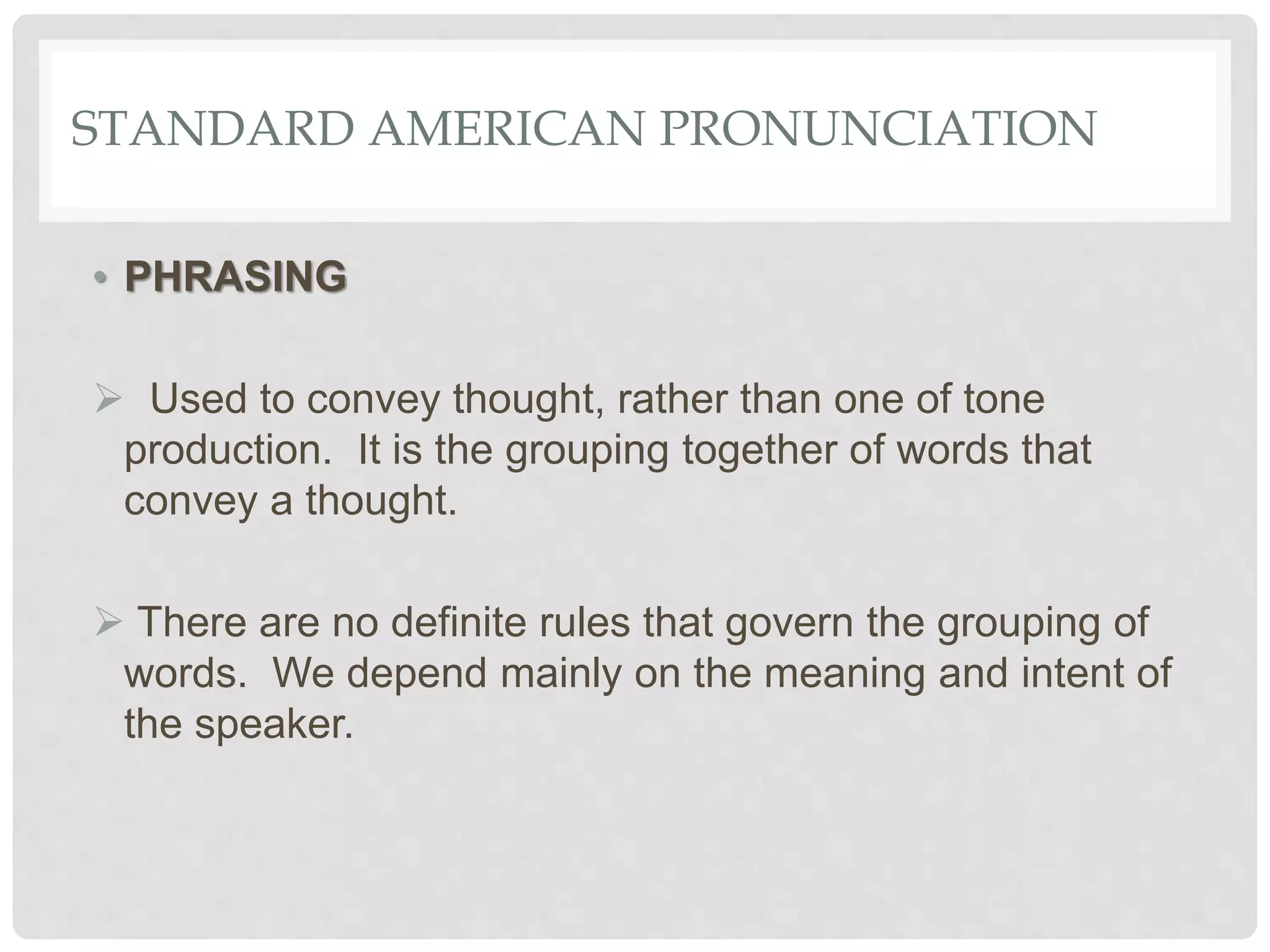 Standard american pronunciation | PPTX