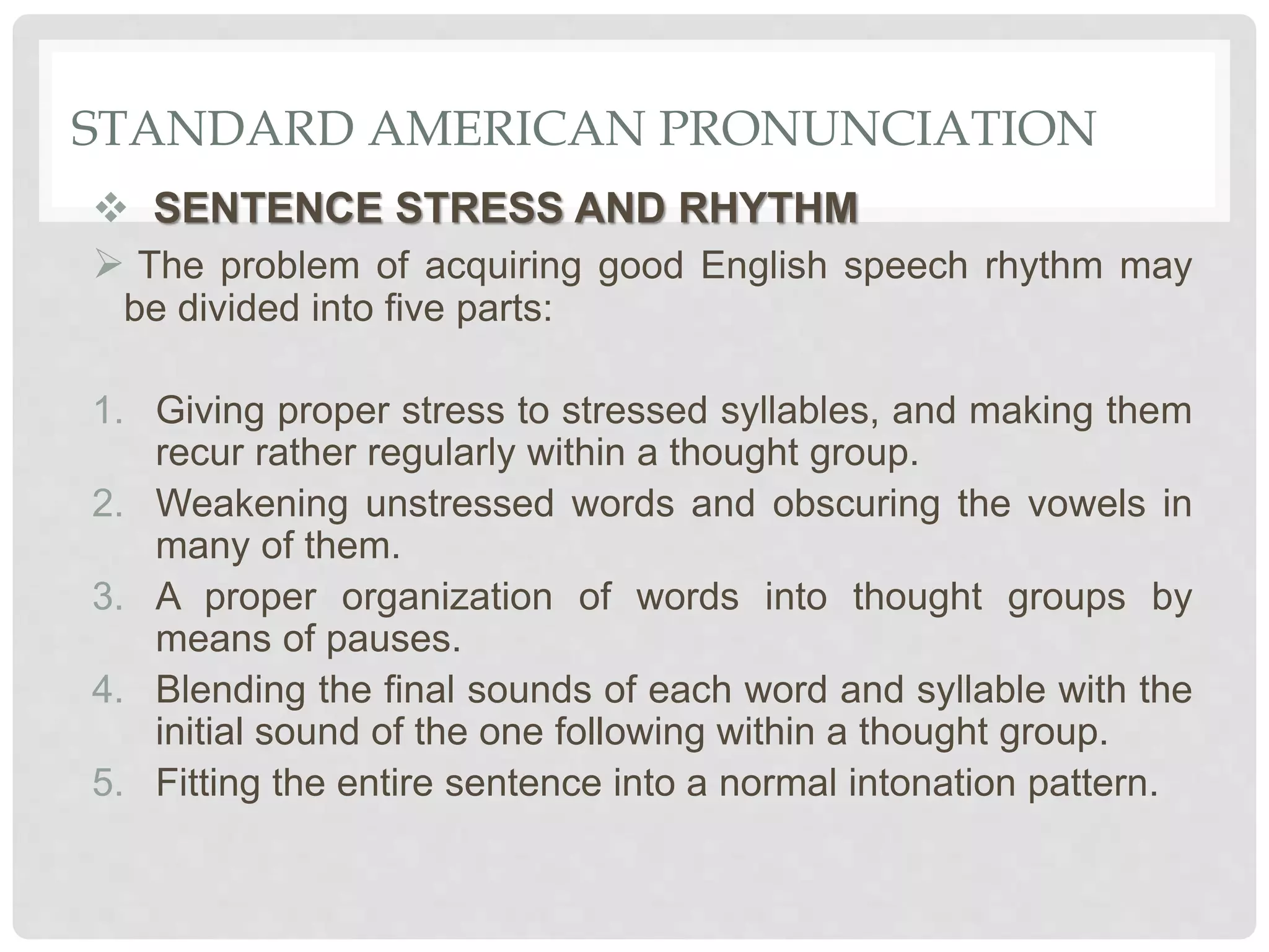 Standard american pronunciation | PPTX