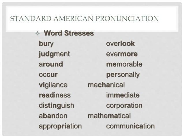 Standard american pronunciation | PPT
