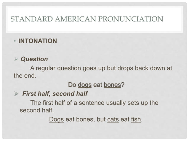 Standard american pronunciation | PPT