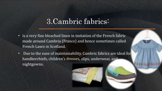 Standard and special fabrics | PPTX