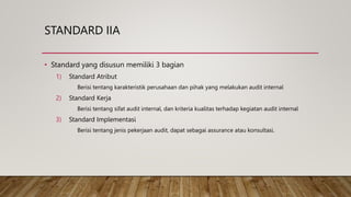 Peraturan dan Standard Audit Internal IPPF.pptx