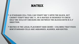Standard cell guidelines for analog layout | PPTX