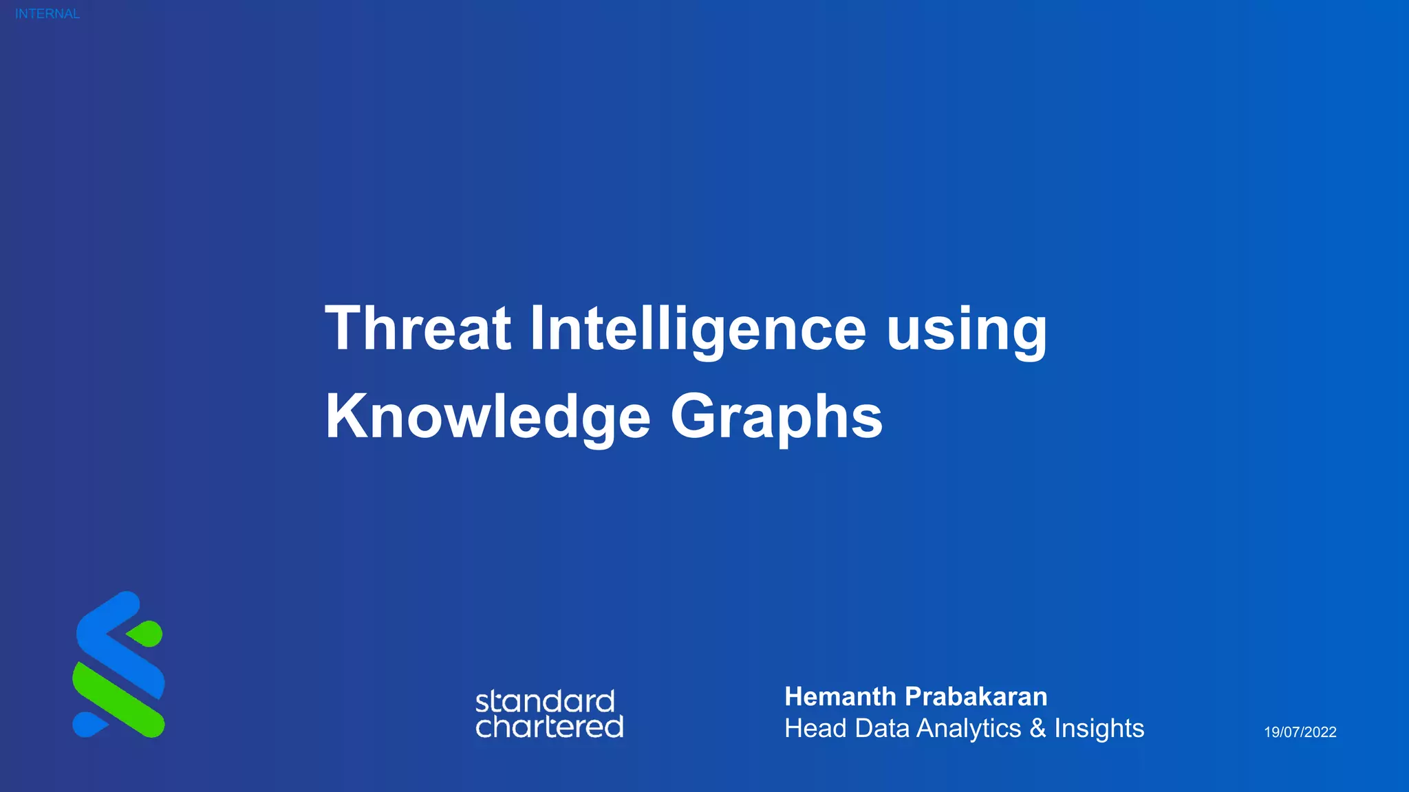 Standard Chartered- Threat Intelligence using Knowledge Graphs.pdf
