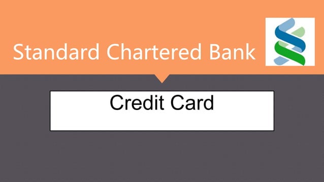 Standard chartered bank credit card | PPT