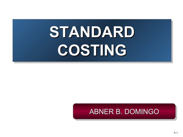 Standard costing | PPT
