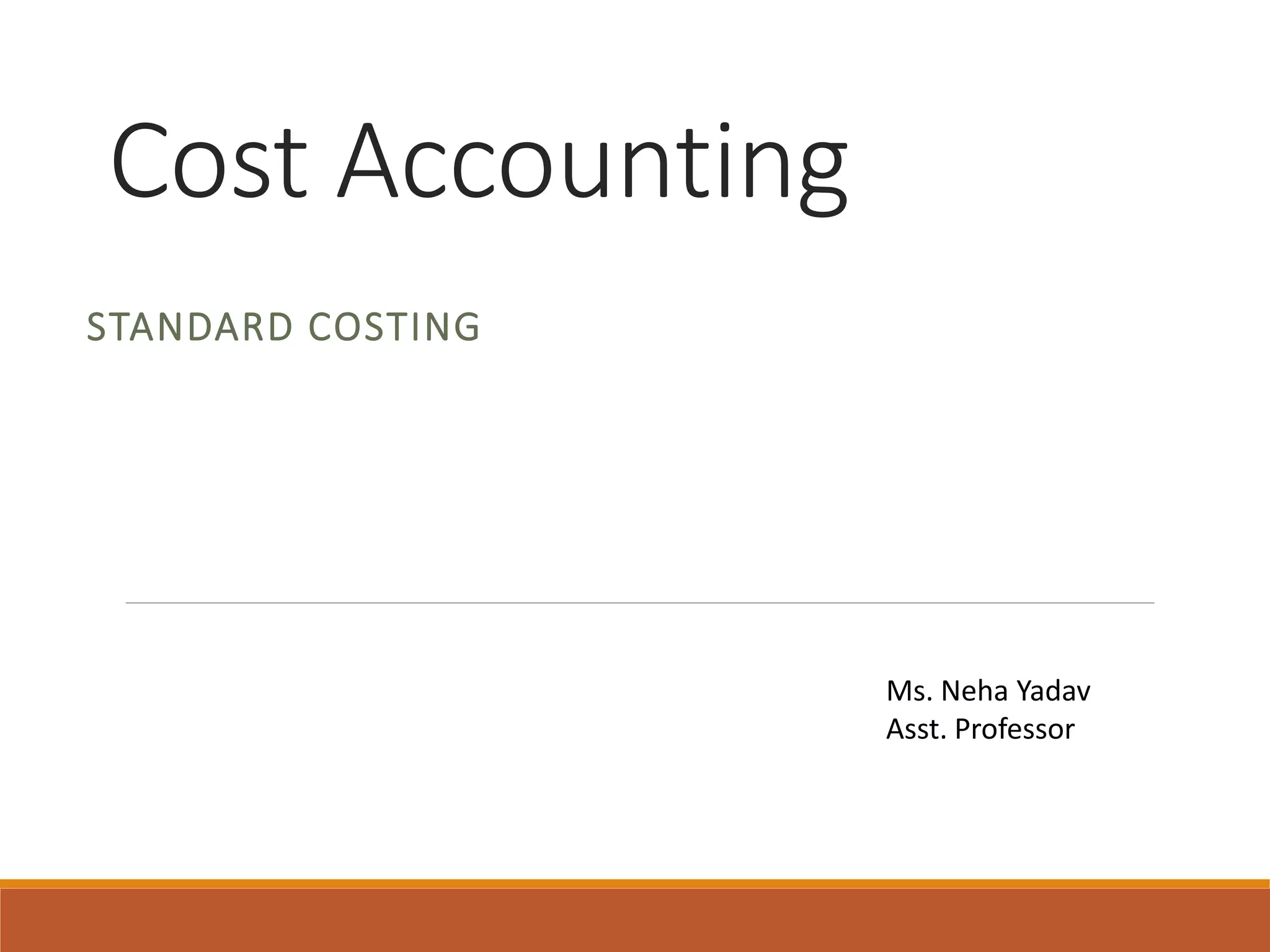 Standard costing | PPTX