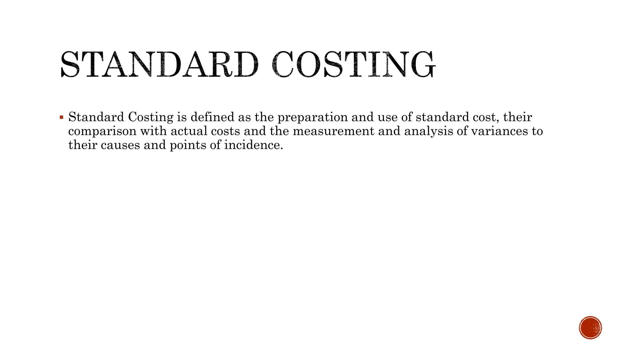 STANDARD COSTING variances analysis.pptx