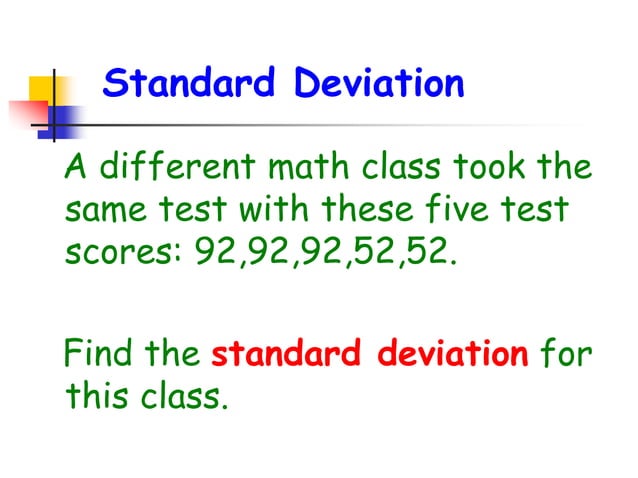 Standard Deviation.ppt | Standardized Testing | Educational Assessment