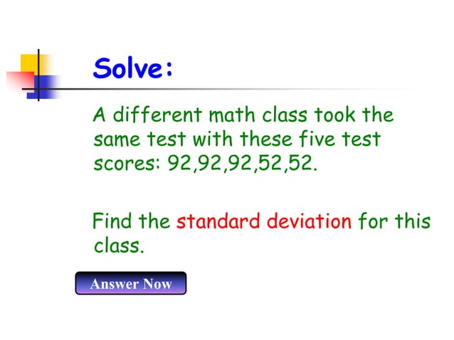 Standard Deviation.ppt | Standardized Testing | Educational Assessment