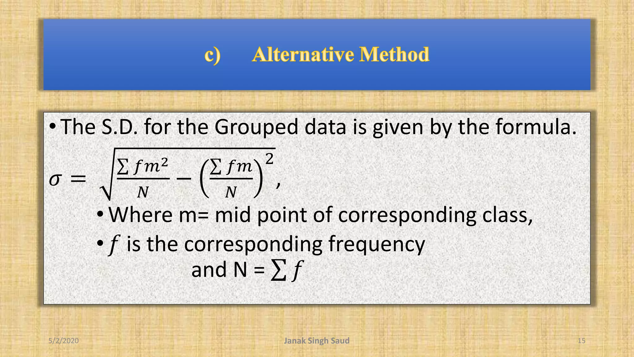 Standard Deviation Grouped Data Continuous Data Ppsx Physics Science