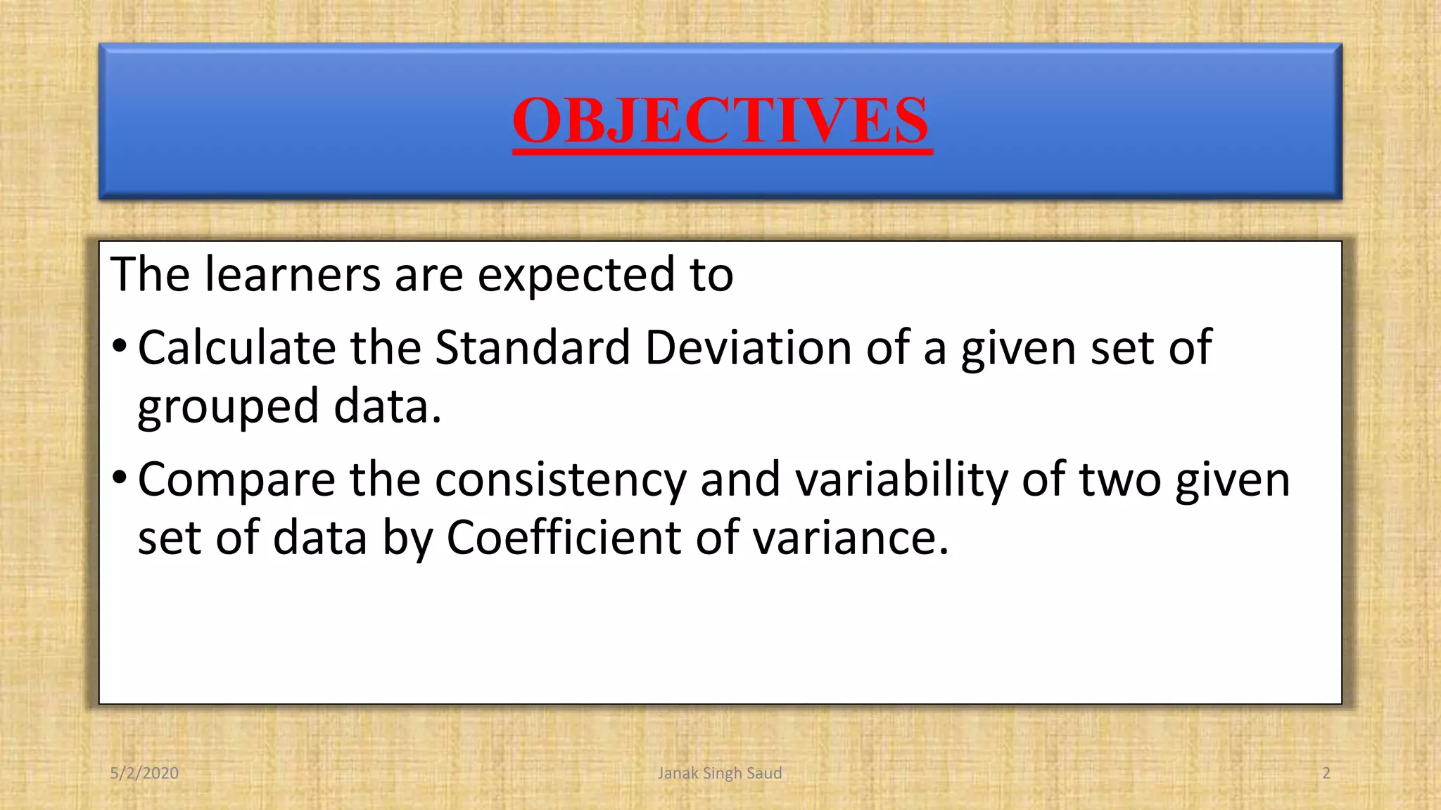 Standard Deviation Grouped Data Continuous Data Ppsx Physics Science
