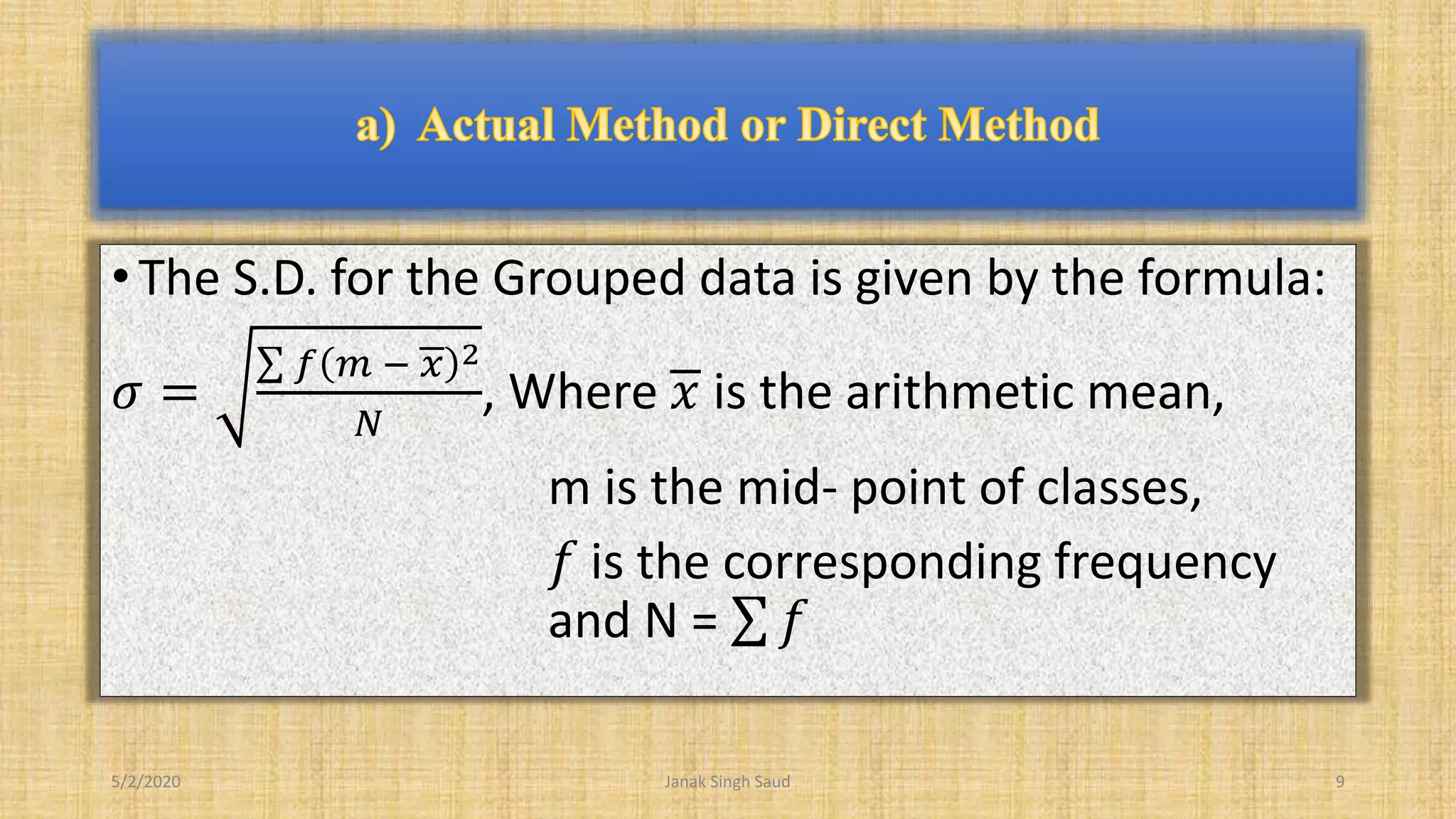 Standard deviation :grouped data/Continuous data | PPSX