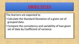 Standard deviation :grouped data/Continuous data | PPSX