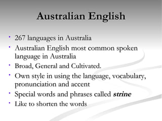 Standard English compared to Australian English | PPT