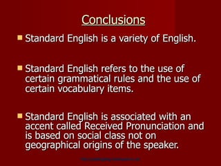 Standard English Dialect | PPT