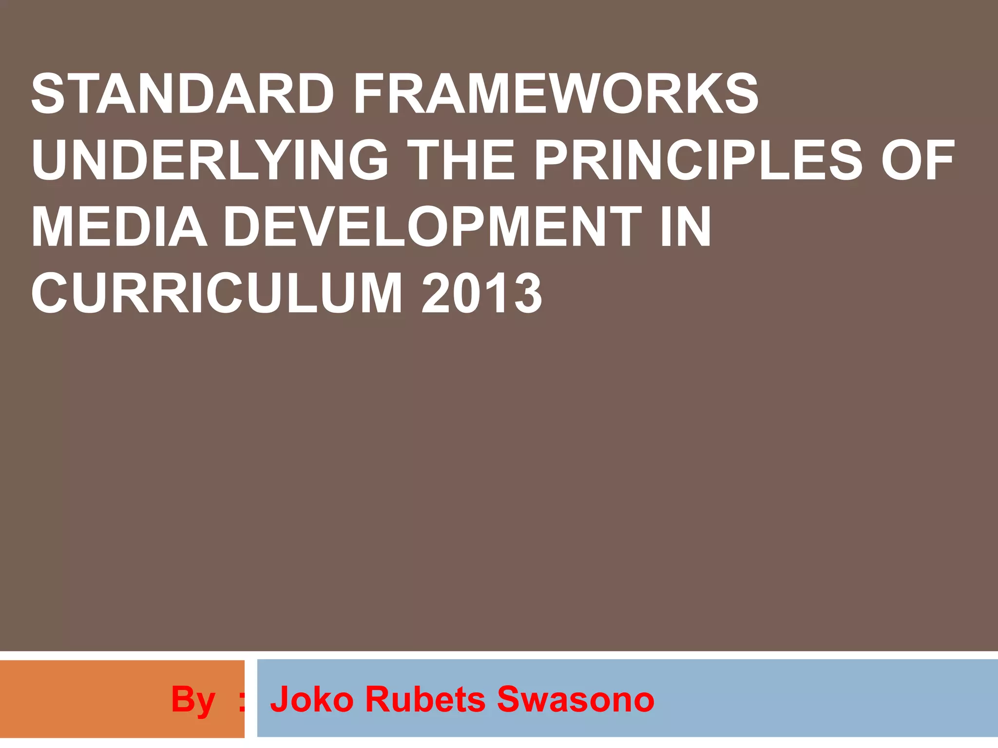 Standard frameworks underlying the principles (2) | PPT