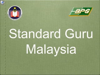 Standard Guru Malaysia (SGM) sebagai rujukan | PDF