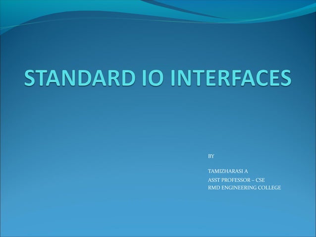 Standard IO Interface | PPT