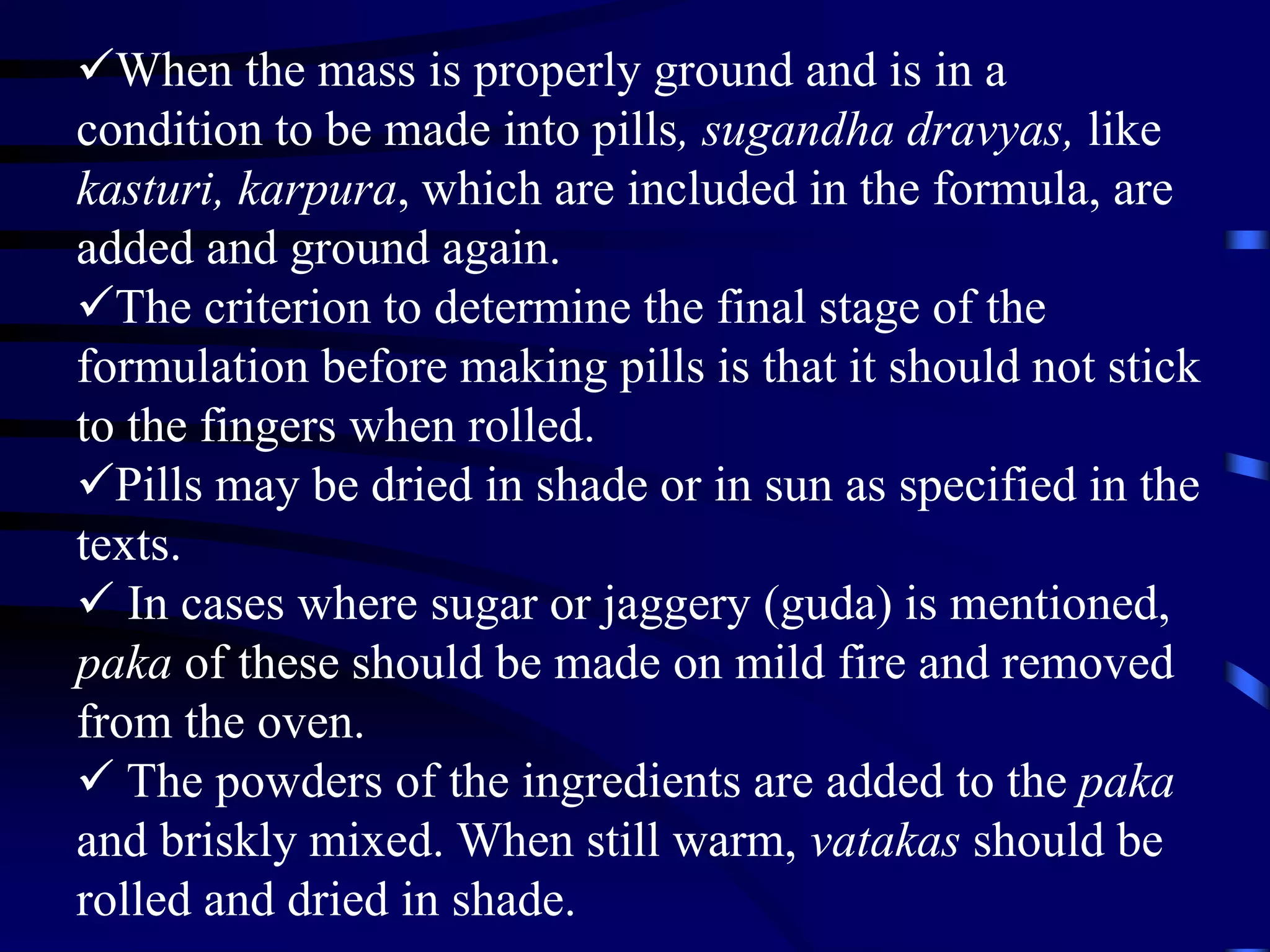 Preparation and Standardisation of Ayurvedic Dosage forms | PPTX